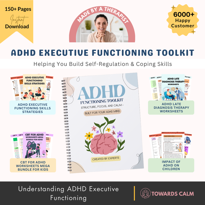 ADHD Functioning Toolkit (FREE TODAY) – Towards Calm